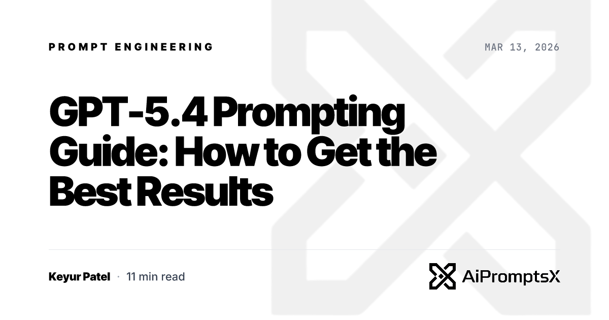 GPT-5.4 Prompting Guide: Get the Best Results